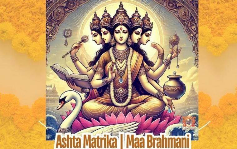 ashta matrikas maa Brahmani the source of wisdom knowledge